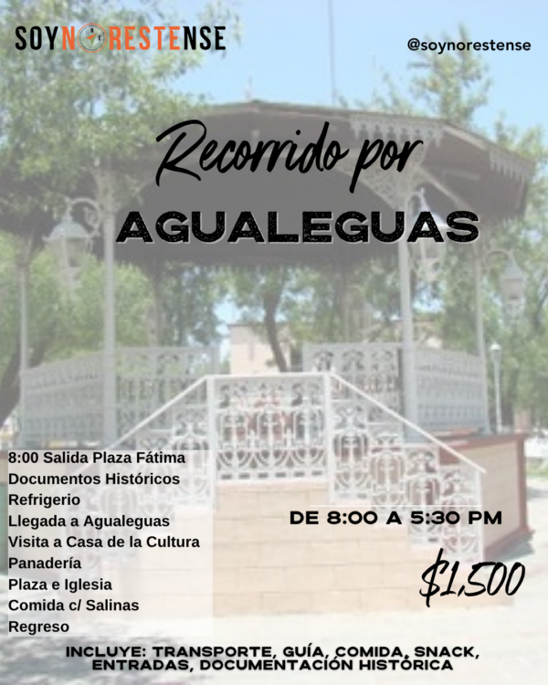 RECORRIDO POR AGUALEGUAS: Cuna de los Canales Salinas - Soy Norestense